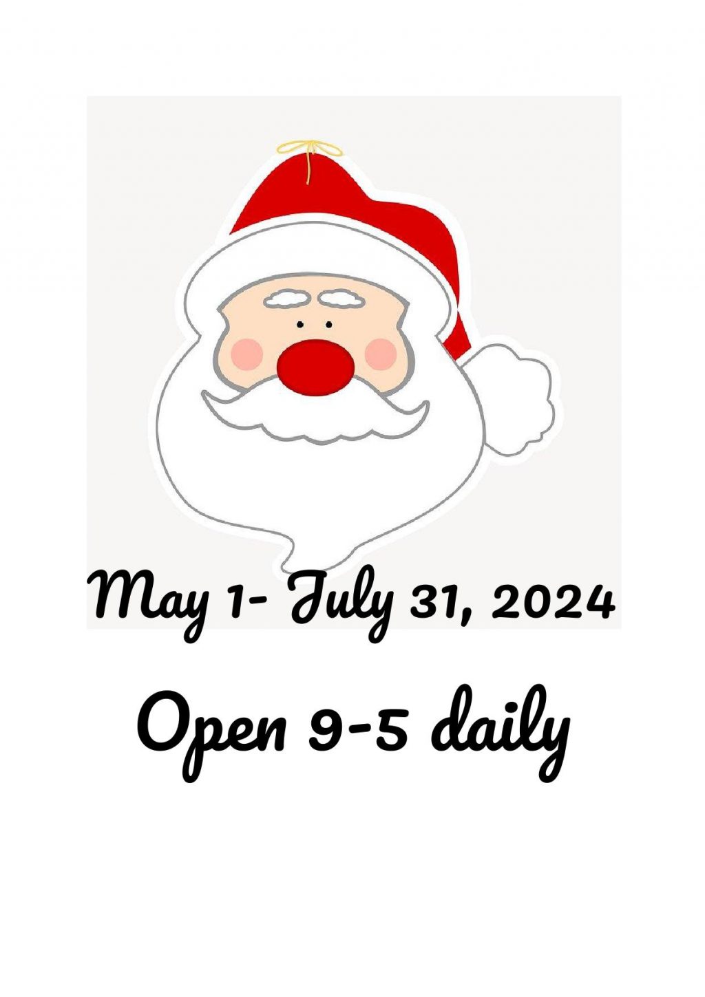 Operating Hours: – Santa Claus Museum & VILLAGE